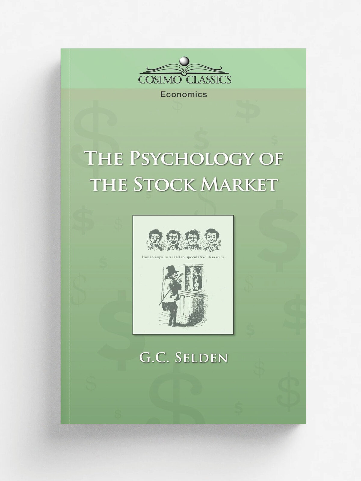 The Psychology of the Stock Market