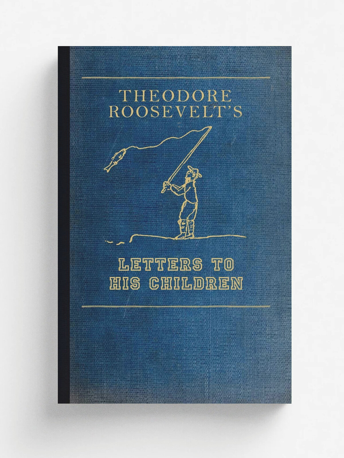 Theodore Roosevelt's Letters to His Chil
