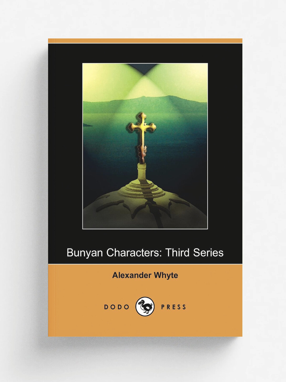 Bunyan Characters. Third Series (Dodo Press)