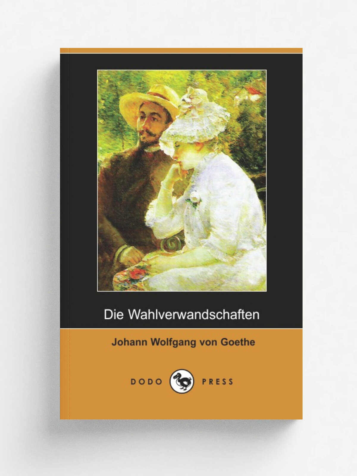 Die Wahlverwandtschaften (Dodo Press)