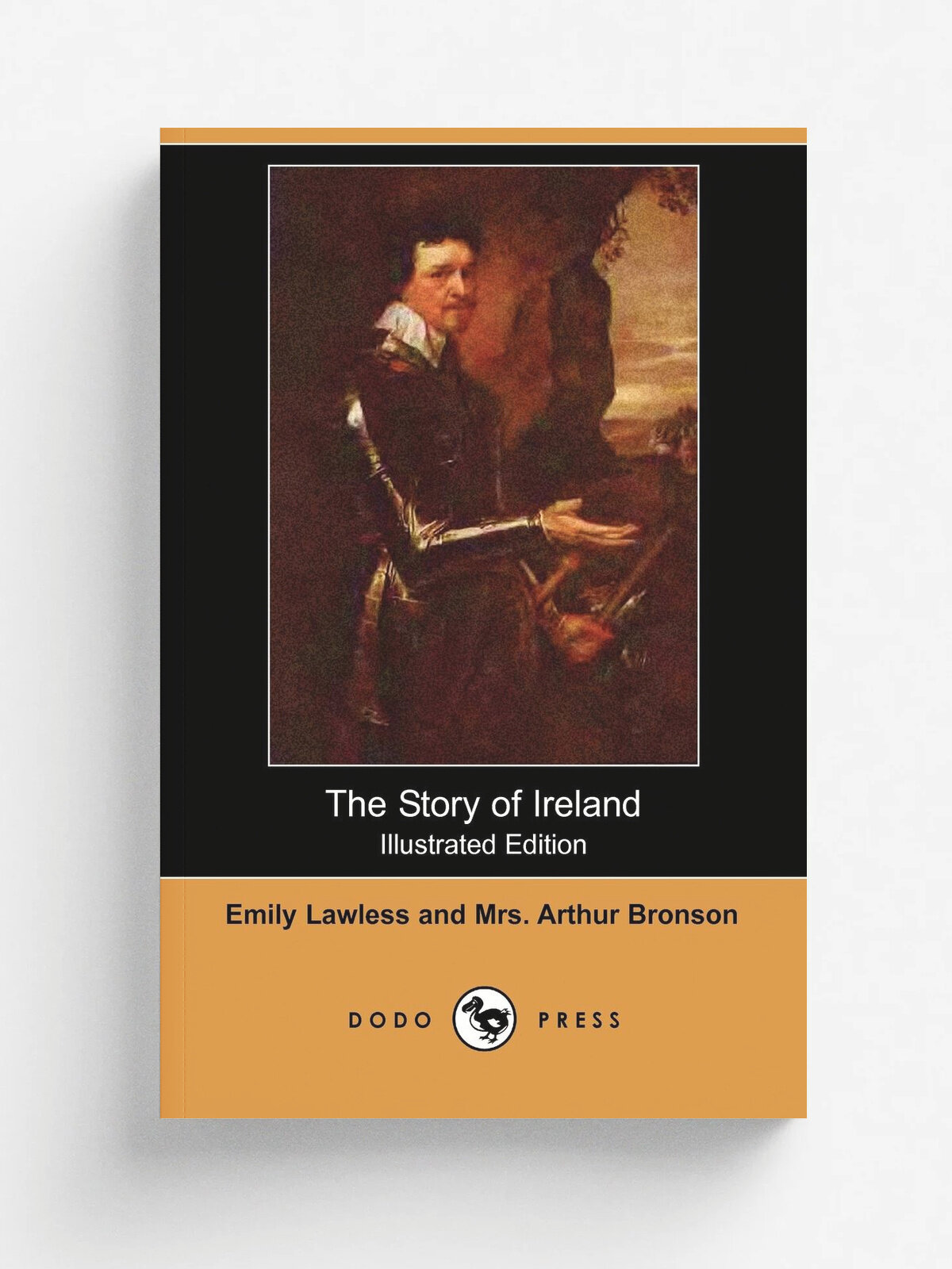 The Story of Ireland (Illustrated Edition) (Dodo Press)