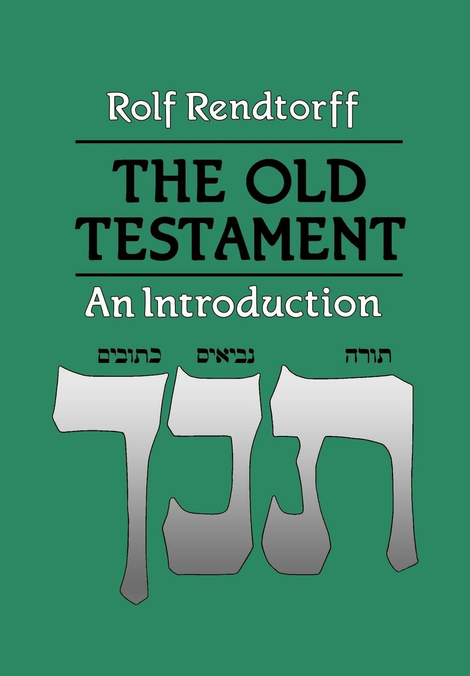 The Old Testament. An Introduction — фото 1