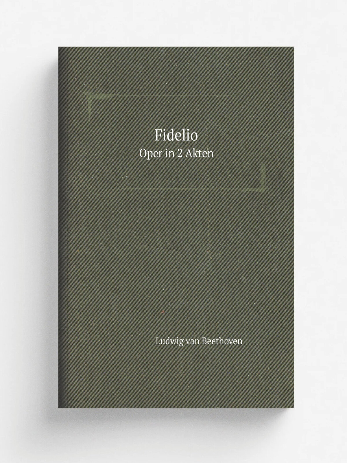 Fidelio. Oper in 2 Akten