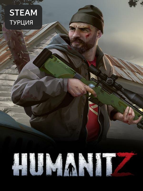 HumanitZ, Турция