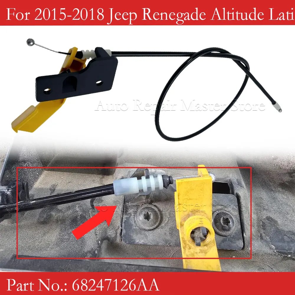Трос открывания капота 068247126AA для Jeep Renegade Altitude Latitude 2015-2018 1,4 л 2,4 л, аксессуары для автомобильной электроники 68247126AA