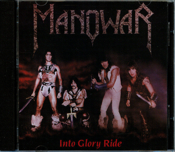 Компакт-диск Manowar: Into Glory Ride (1 CD)