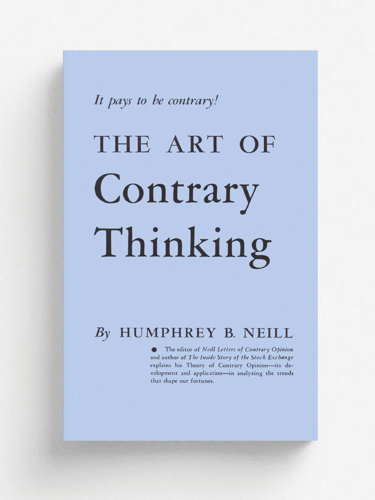 The Art of Contrary Thinking