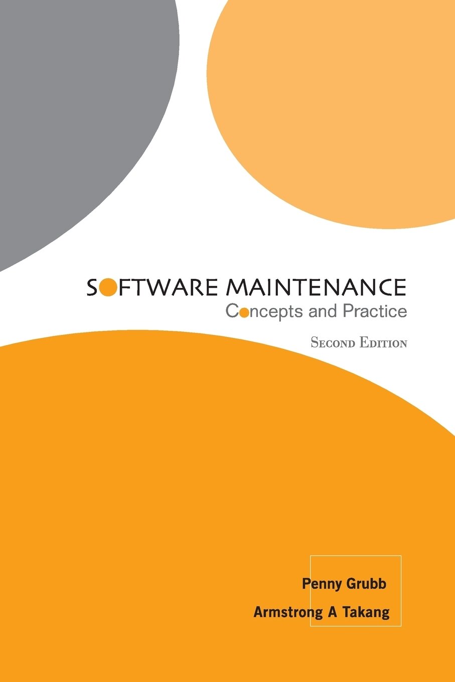 Software Maintenance. Concepts and Practice (Second Edition) — фото 1
