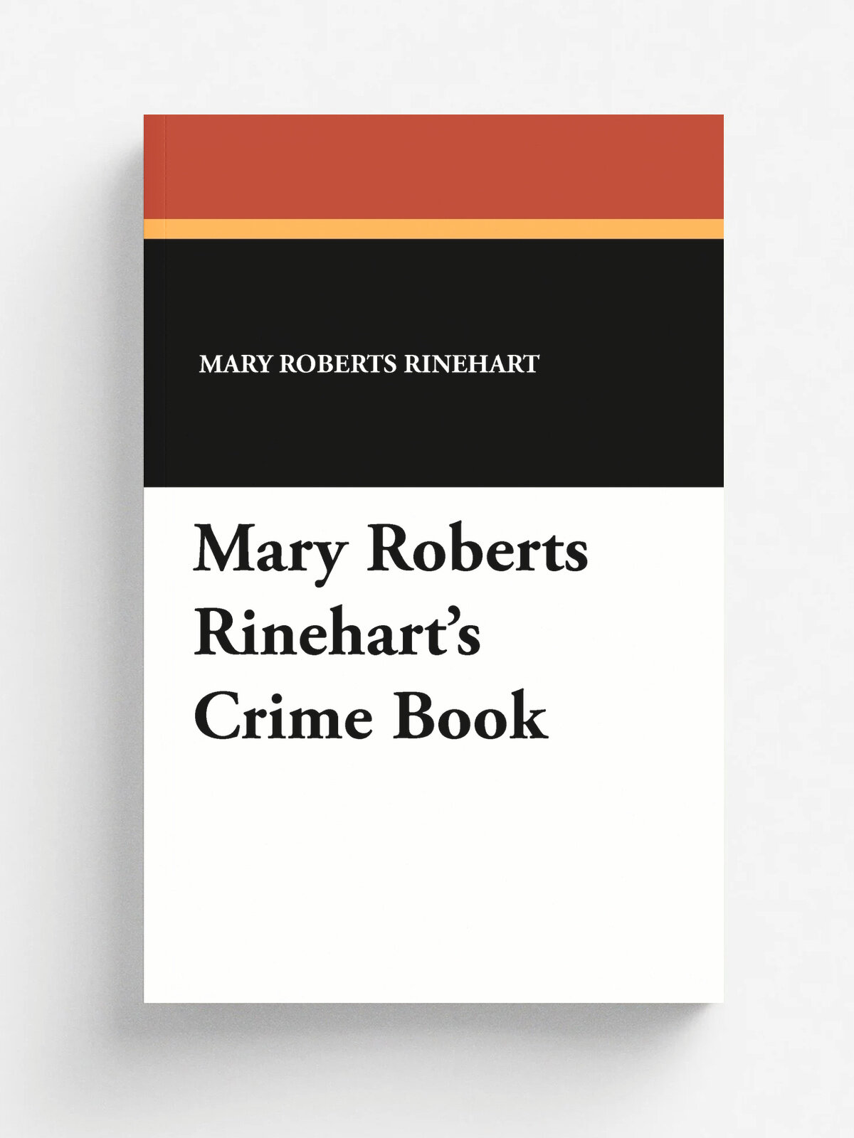 Mary Roberts Rinehart's Crime Book
