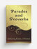 Parades and Proverbs. Eight Plays