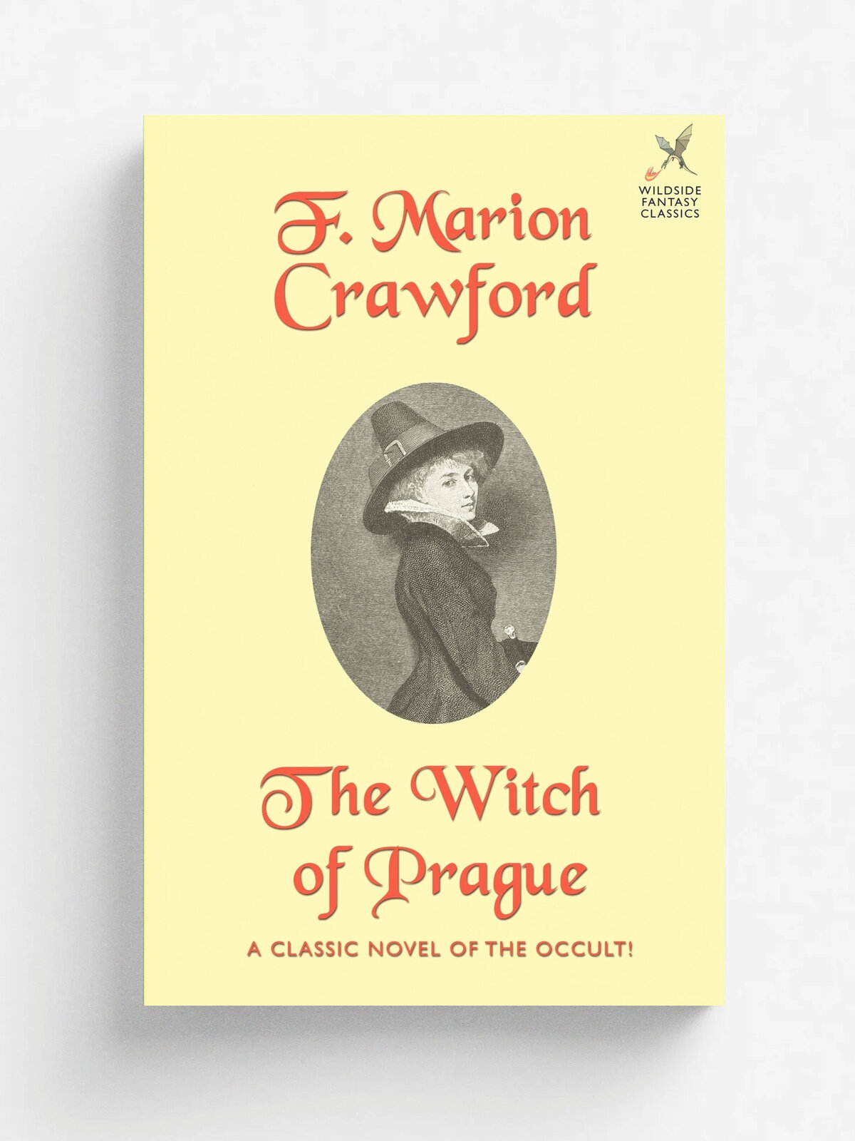 The Witch of Prague. A Fantastic Tale