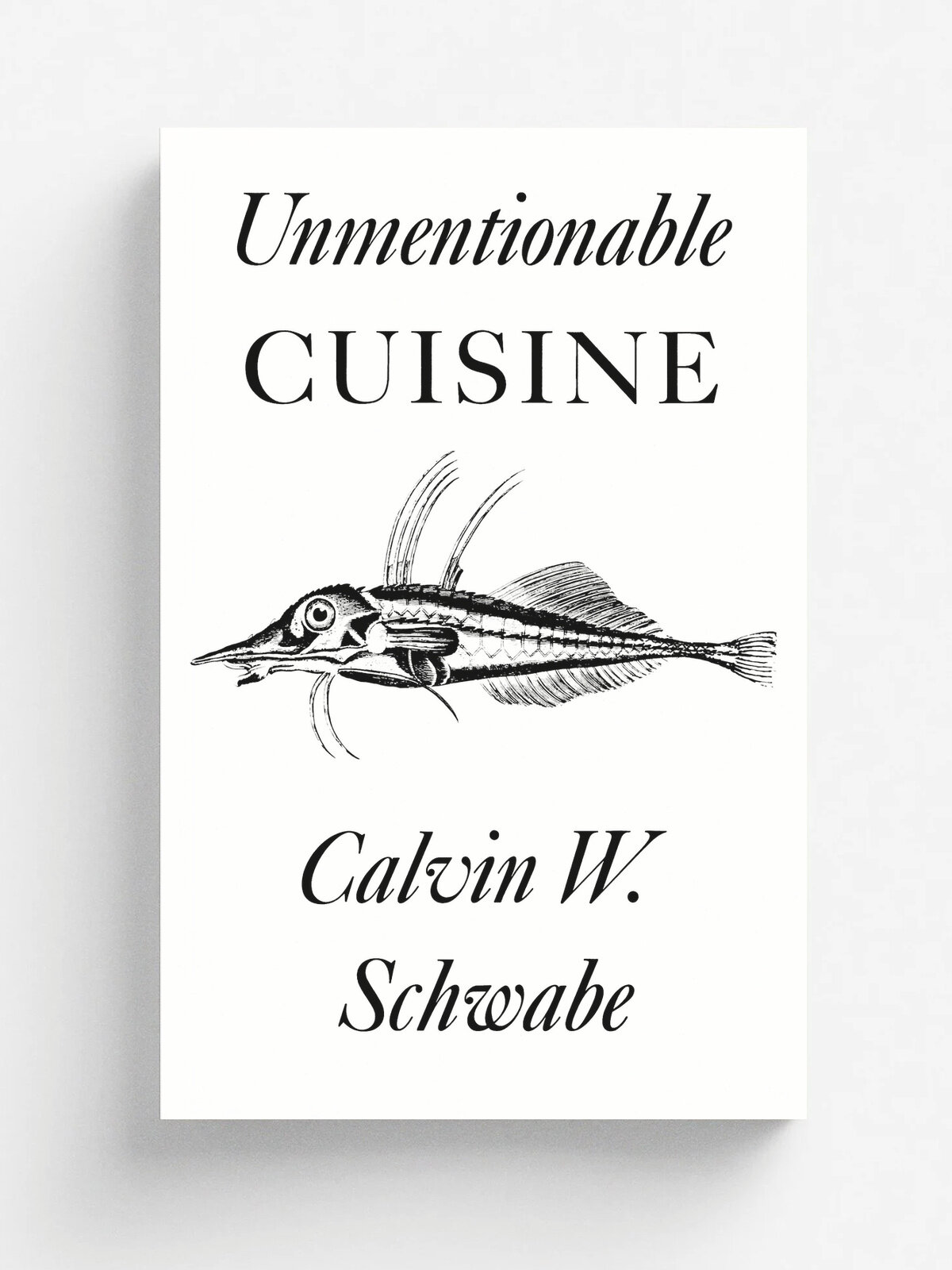 Unmentionable Cuisine