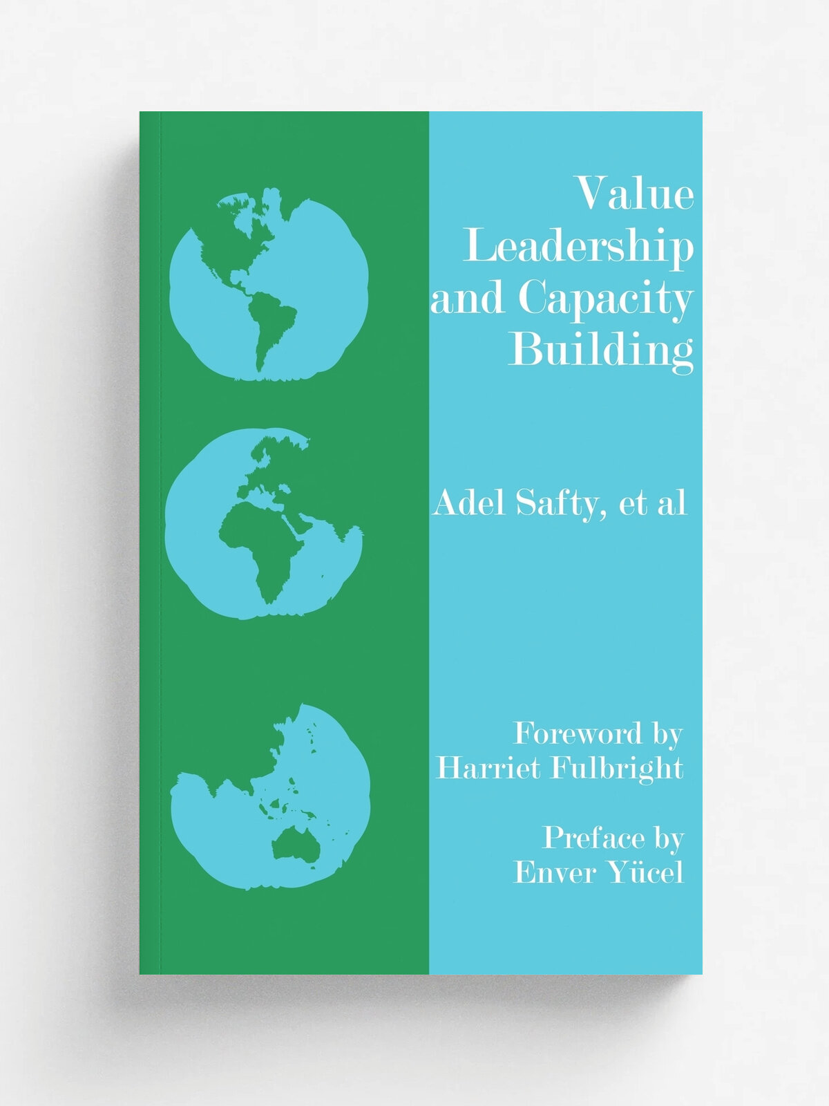 Value Leadership and Capacity Building