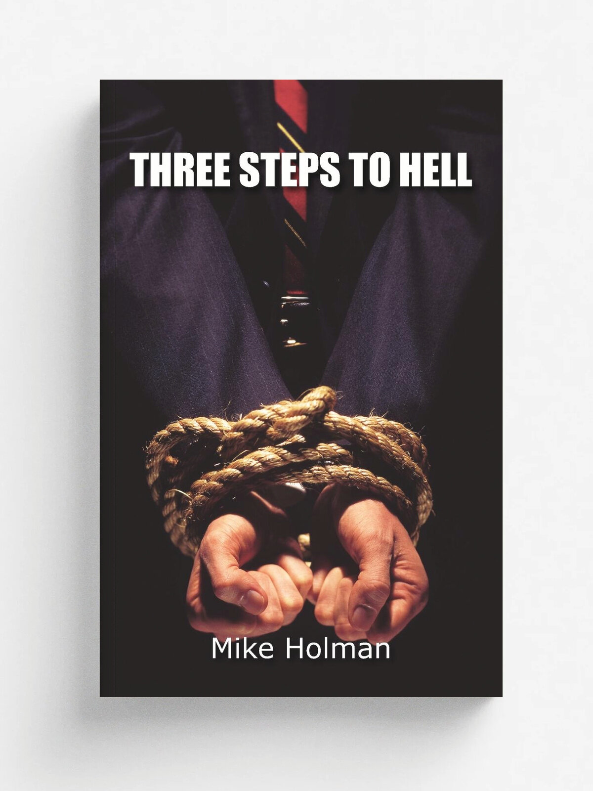 Three Steps to Hell