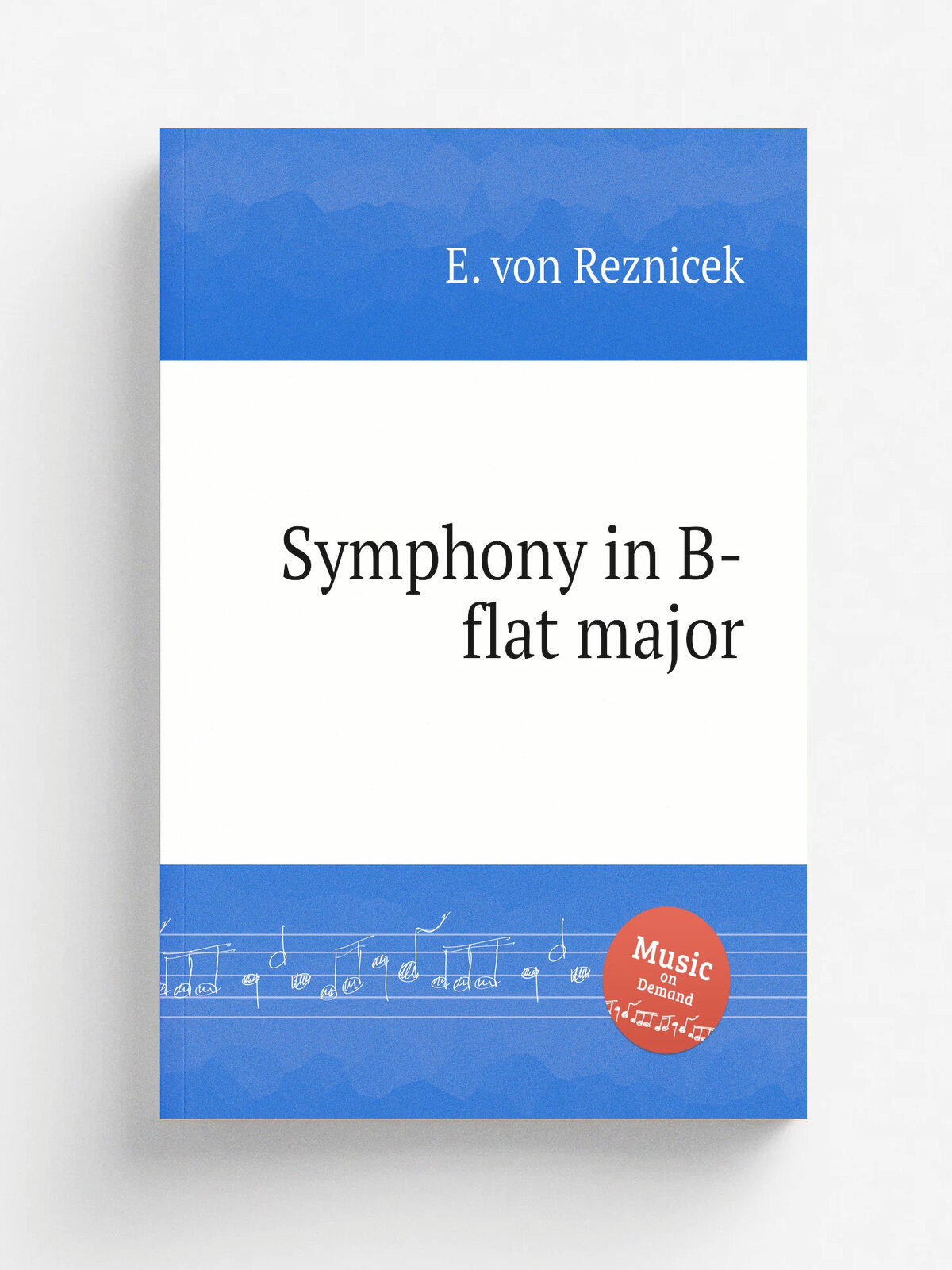 Symphony in B-flat major | E. von Reznicek | Репринт
