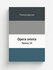 Opera omnia. Tomus 14 | Thomas Aquinas | 1871 | Parisiis: apud Ludovicum Viv.s |...