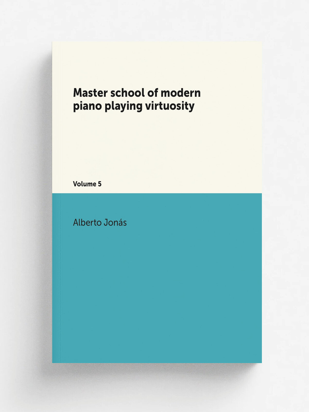 Master school of modern piano playing virtuosity. Volume 5