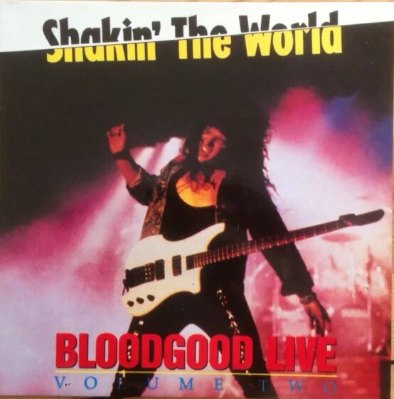 Shakin' The World: Live Volume Two