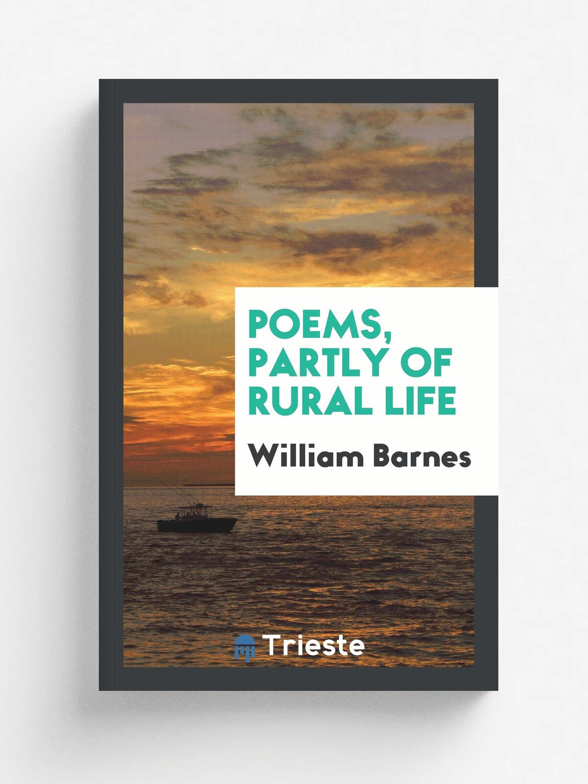 Poems, Partly of Rural Life