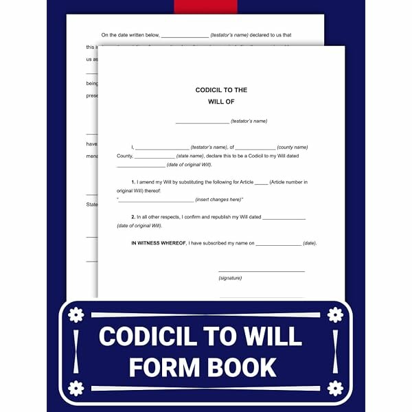 Codicil to Will Form Book: Easily Update Your Will Without Rewriting | 60 Forms.，Reprinted paperback book