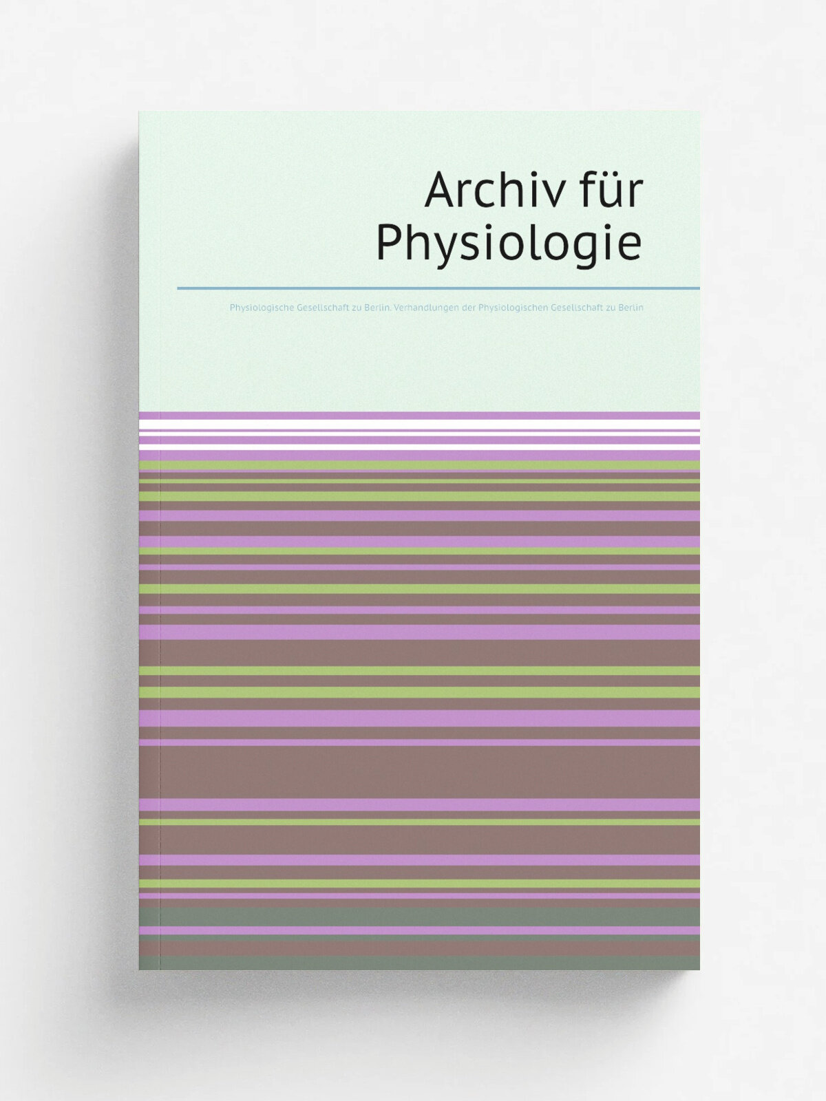 Archiv f.r Physiologie | Physiologische Gesellschaft zu Berlin. Verhandlungen der Physiologischen Gesellschaft zu Berlin | 1877 | Leipzig : Veit & Co…
