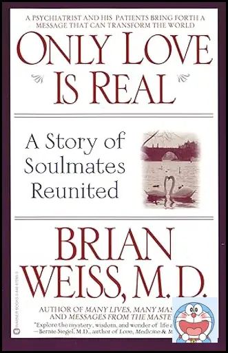 Only Love Is Real: A Story of Soulmates Reunited. Графический роман на английском языке, мягкая обложка