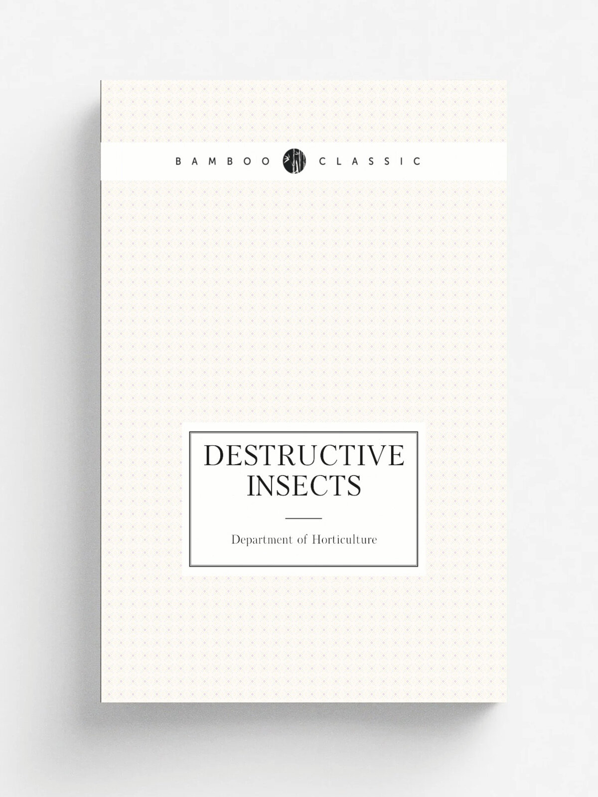 Destructive insects | Department of Horticulture | Репринт