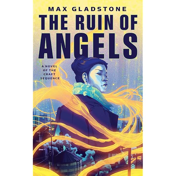 The Ruin of Angels: A Novel of the Craft Sequence (Kindle Single)，Reprinted paperback book