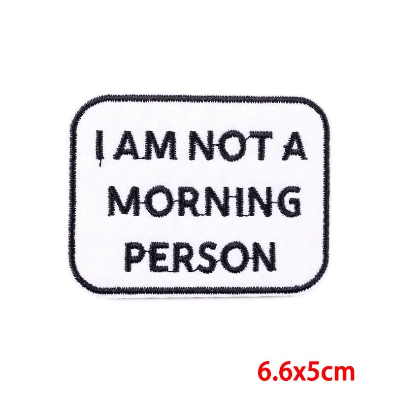 Нашивка "I am not a morning person", 6.6x5см, цвет 21