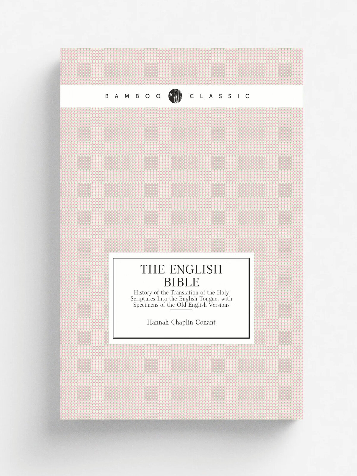 The English Bible
