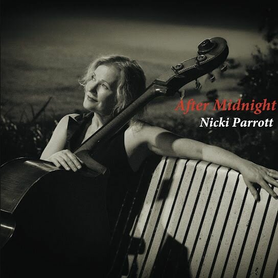 Nicki Parrott "After Midnight", вокальный и виолончельный джаз (2025, СD-диск)