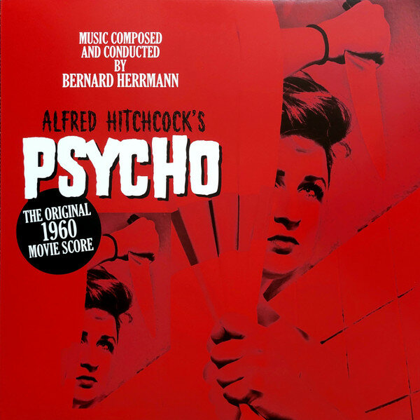 OST - BERNARD HERRMANN - Psycho (The Original Film Score), (LP, Ограниченное Переиздание, Транспарентный Винил) Виниловая Пластинка