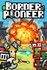Border Pioneer, Все страны