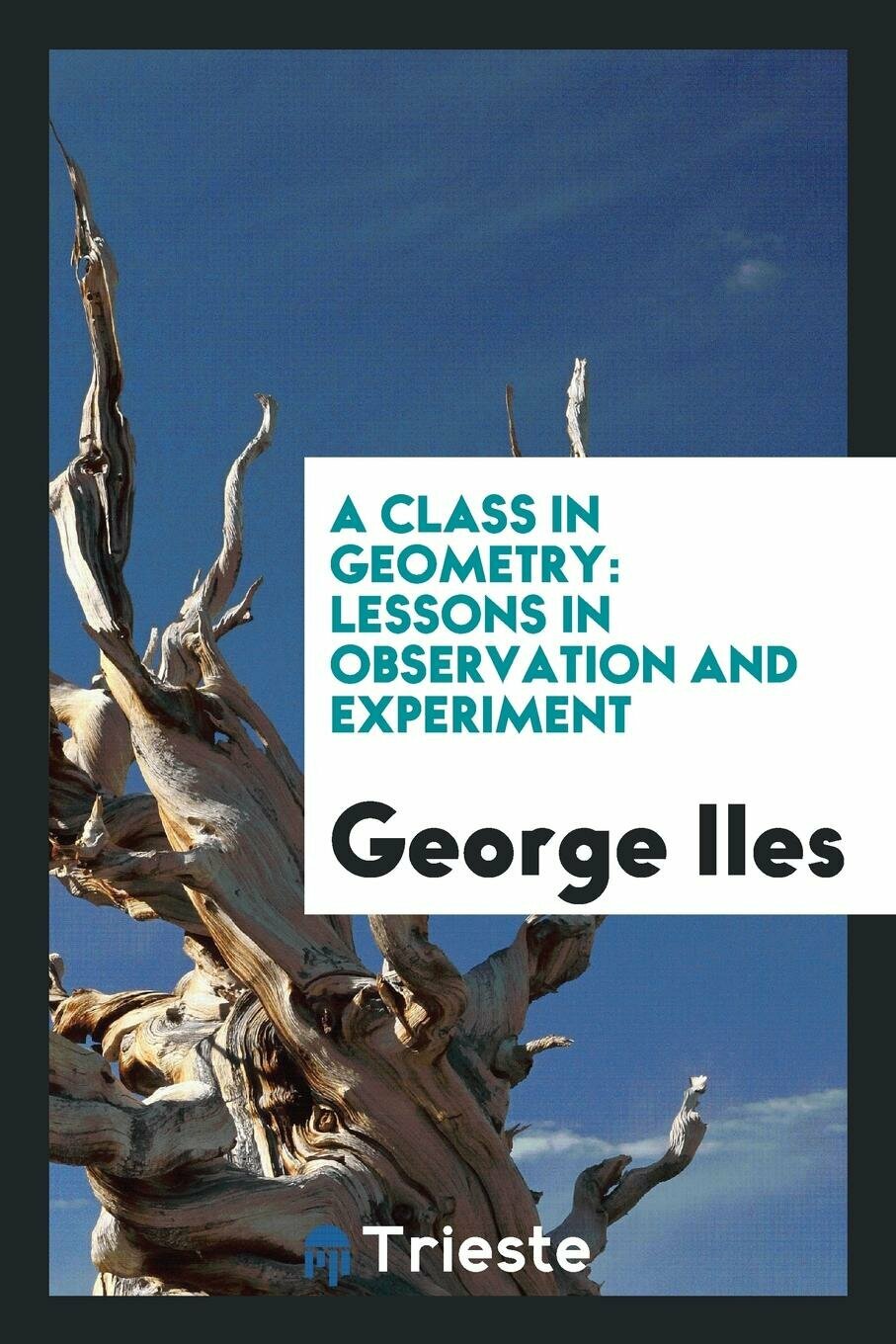 A Class in Geometry. Lessons in Observation and Experiment