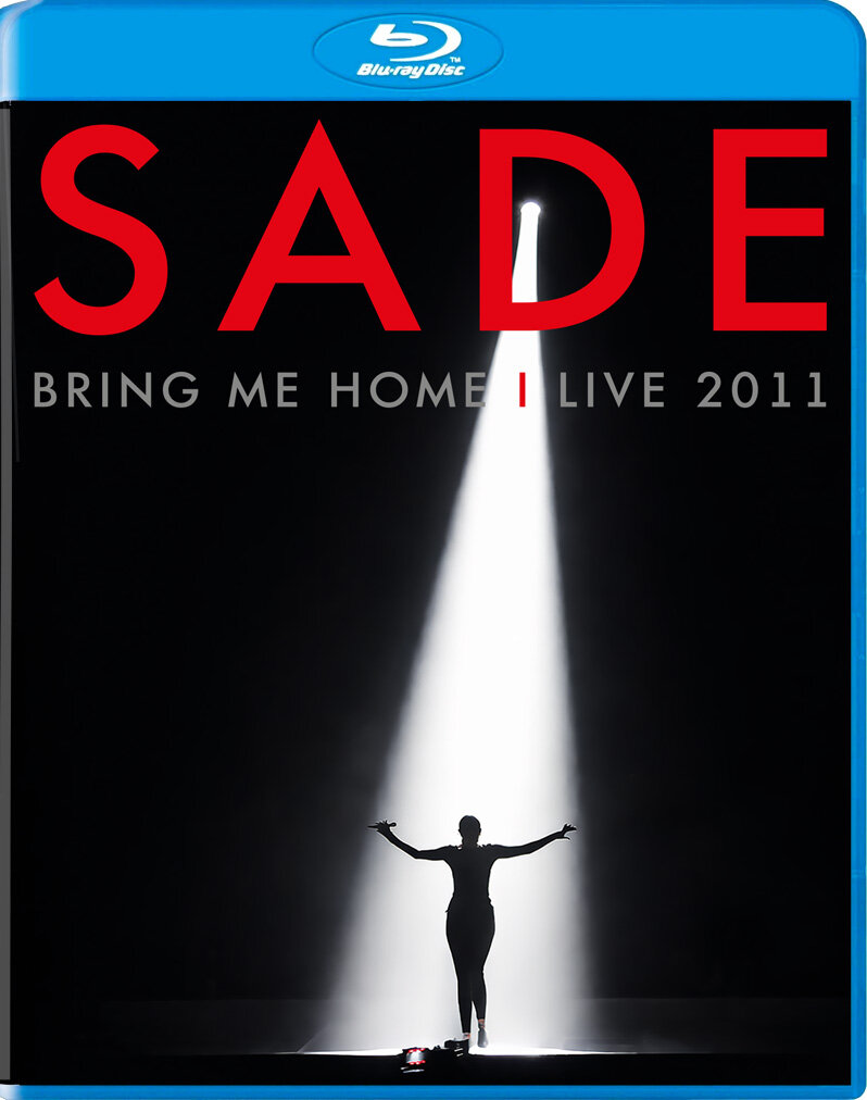 SADE - Bring me Home Live 2011. Blu-ray. LPCM 2.0; DD 5.1; DTS-HD MA 5.1. Концерт