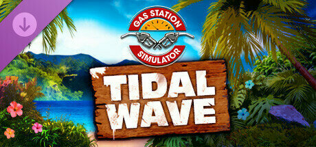 Gas Station Simulator Tidal Wave, Все страны
