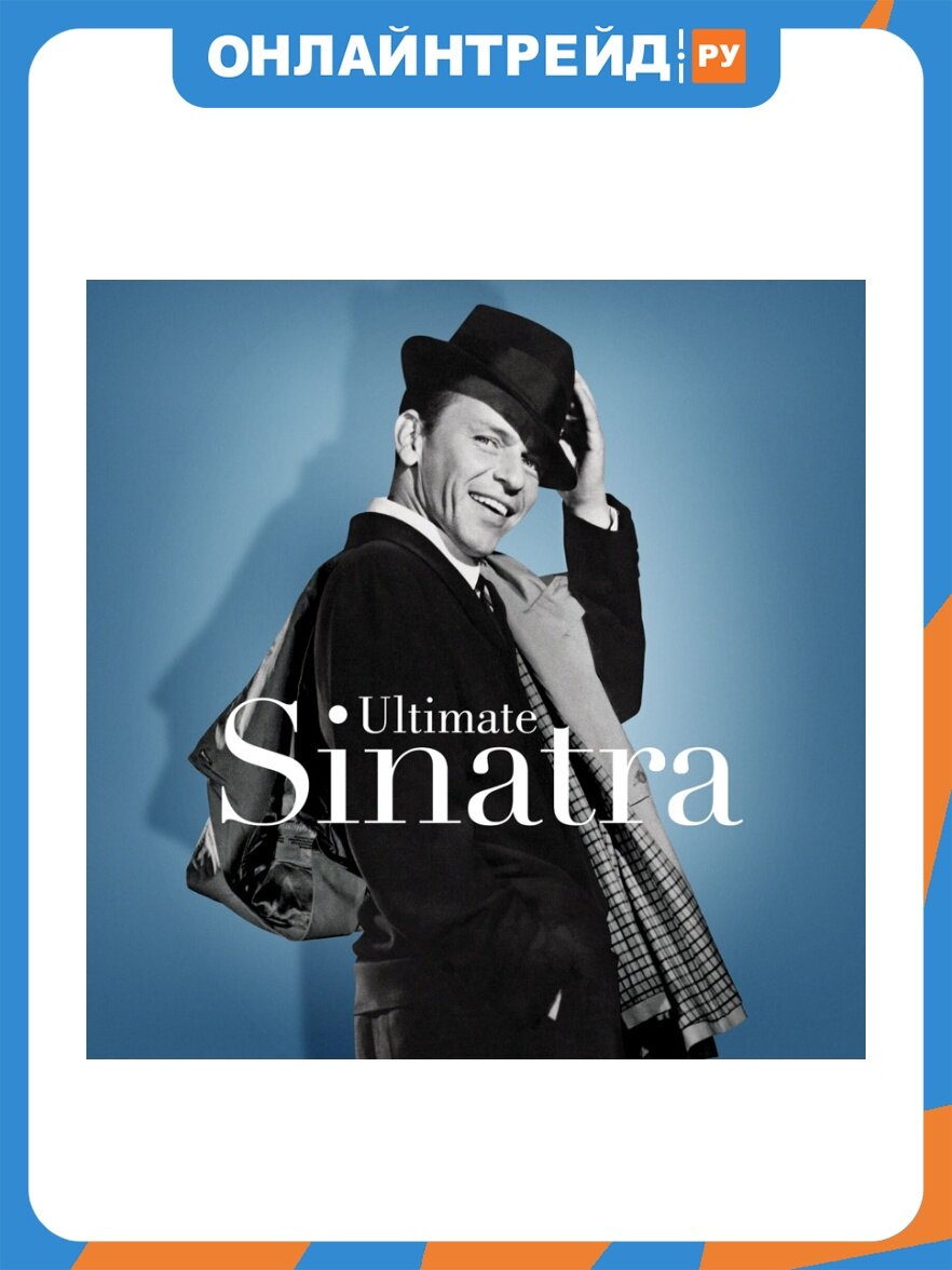 Виниловая пластинка Universal Music Frank Sinatra - Ultimate Sinatra (2LP)