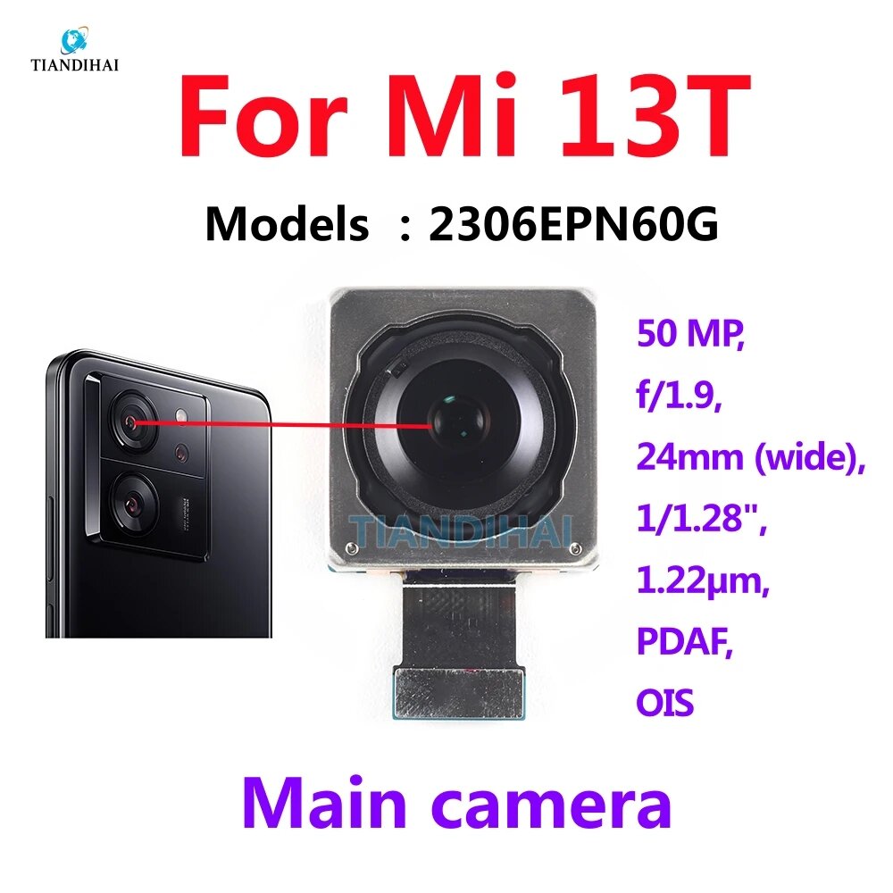 Задняя камера для Xiaomi Mi 13T, основной модуль камеры, гибкий кабель, запчасти для замены, 2306EPN60G, 50 МП