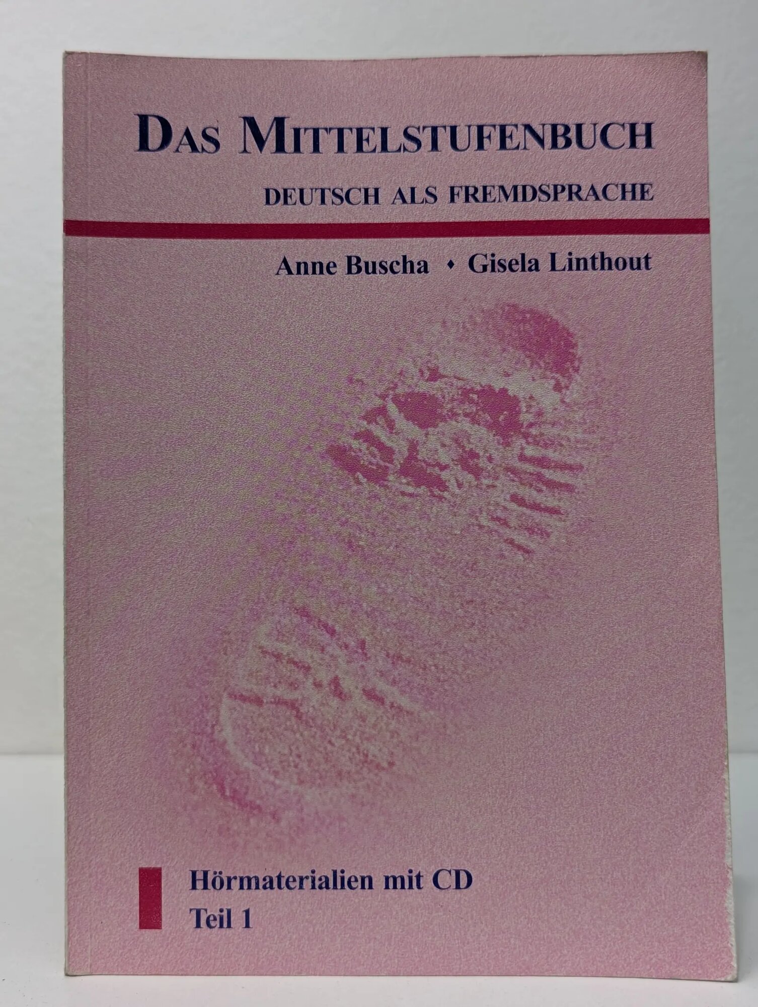 Das Mittelstufenbuch: Deutsch als Fremdsprache. Teil 1 Buscha Anne, Linthout Gisela 2004