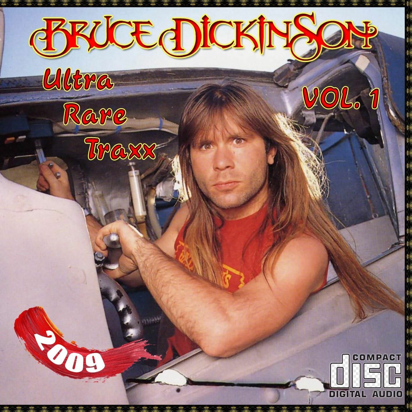 Bruce Dickinson - Ultra Rare Traxx Vol. 1 (2009) (Запись на CDR) (CD)