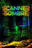 Scanner Sombre, Все страны