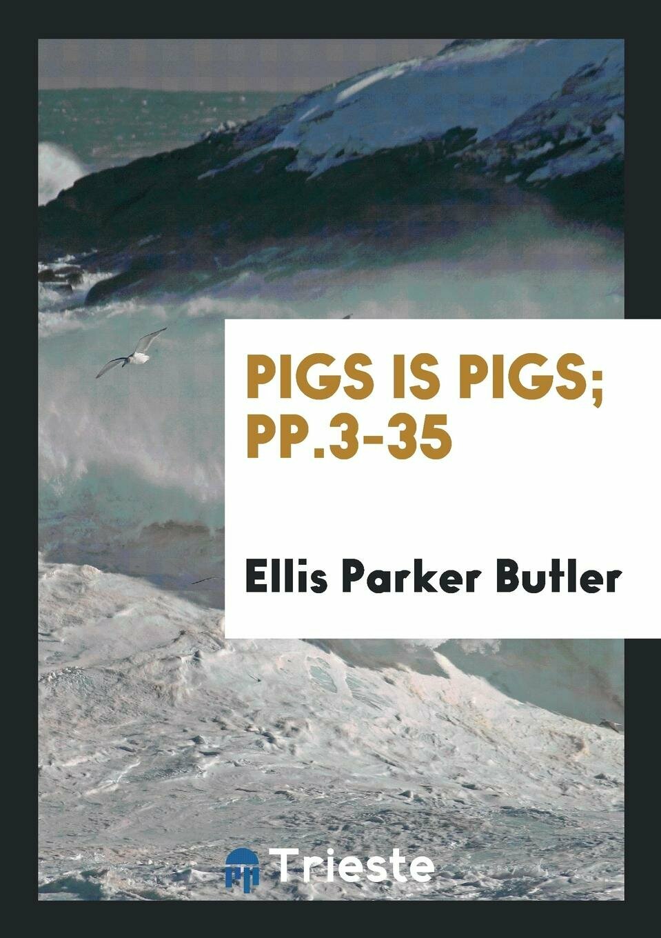 Pigs is Pigs; pp.3-35 — фото 1