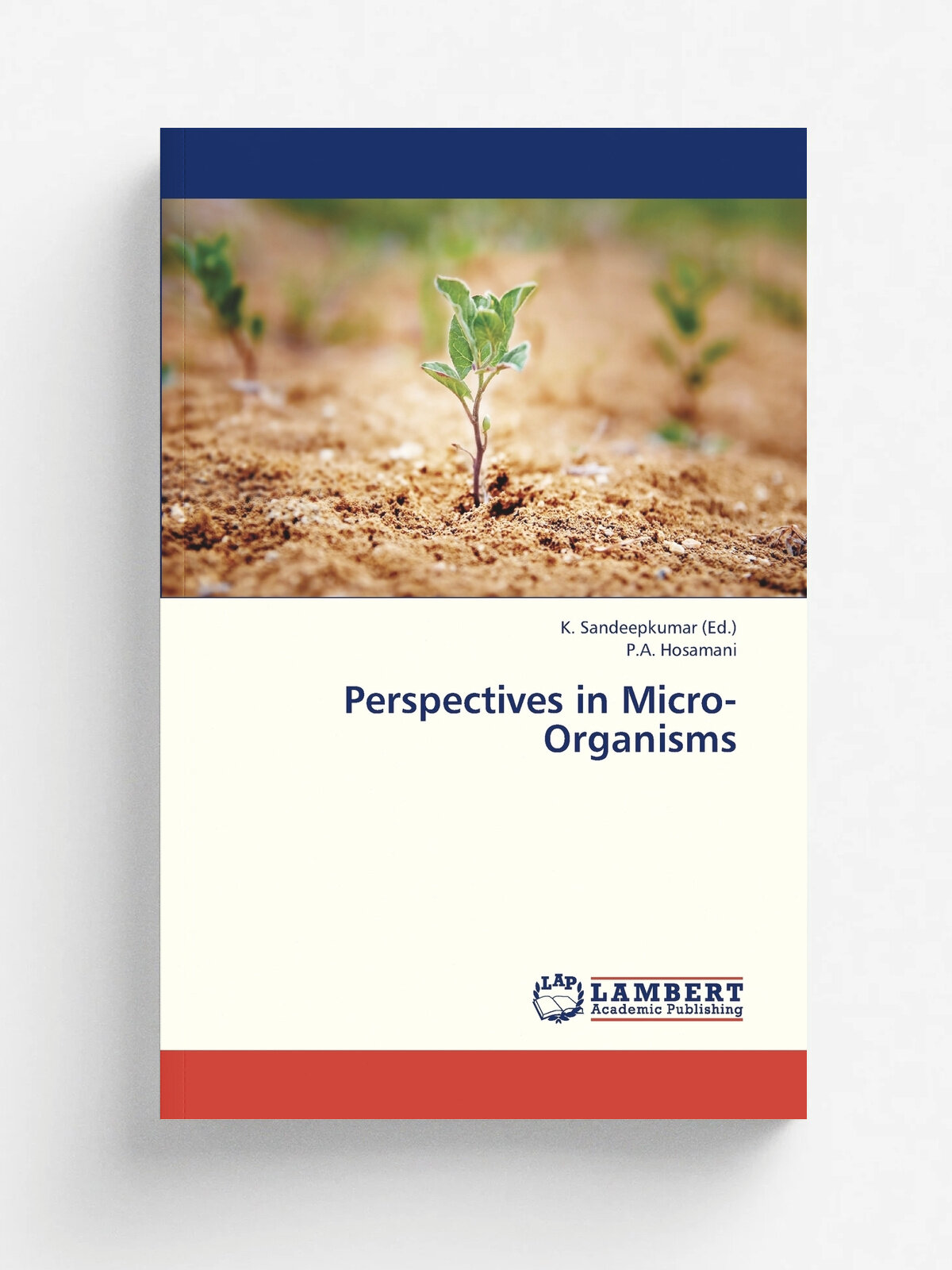 Perspectives in Micro-Organisms