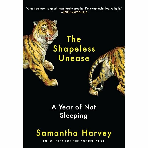 The Shapeless Unease: A Year of Not Sleeping，Reprinted paperback book