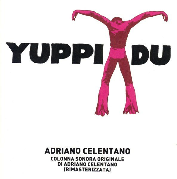 Компакт-диск Warner Adriano Celentano – Yuppi Du