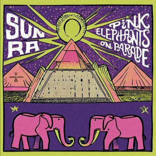 Sun Ra - Pink Elephants On Parade (USA) - новая виниловая пластинка