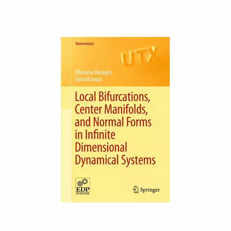 Local Bifurcations, Center Manifolds, and Normal Forms in Infinite-Dimensional Dynamical Systems