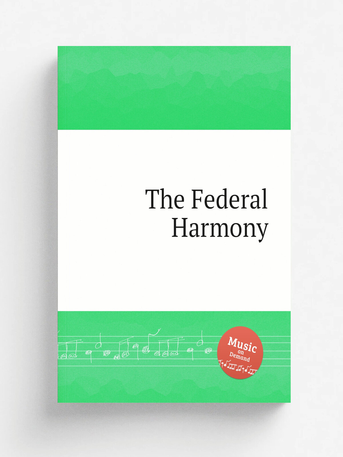 The Federal Harmony | Репринт