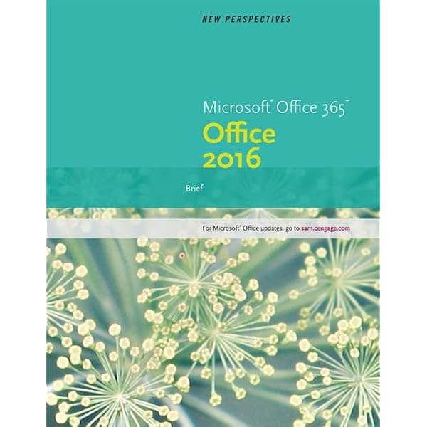 New Perspectives Microsoft Office 365 & Office 2016: Brief，Reprinted paperback book