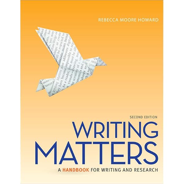 Writing Matters(A Handbook for Writing and Research)，Reprinted paperback book